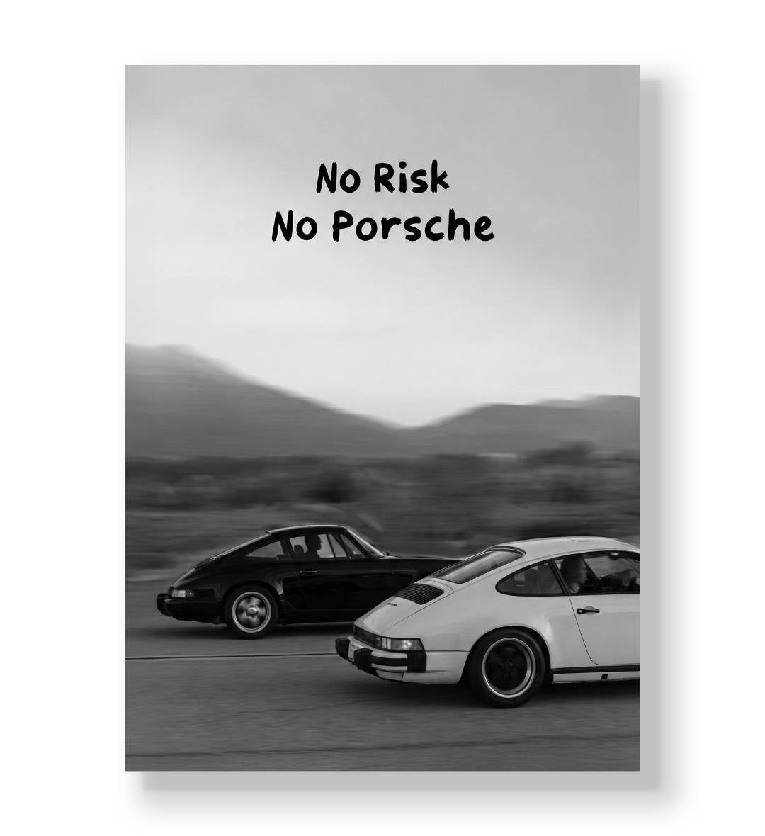 No Risk No Porsche | Motivational Car Canvas | Artlier